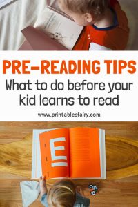 Pre-reading: 11 Tips To Prepare Your Child To Read - The Printables Fairy
