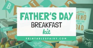 Father's Day Breakfast in Bed Kit - The Printables Fairy