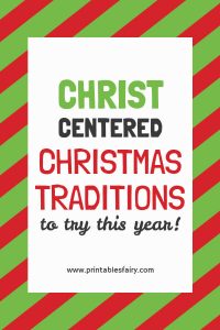 25 Family Christmas Traditions Your Kids Will Love! - The Printables Fairy
