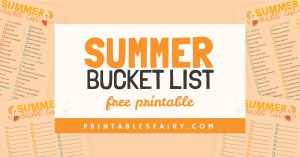 Summer Bucket List: 100+ Activity Ideas - The Printables Fairy