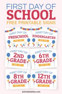 First Day of School Signs (Free Printables) - The Printables Fairy