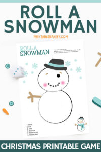 Roll a Snowman: Winter Printable Game - The Printables Fairy